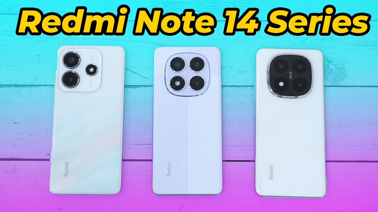 Toàn bộ Redmi Note 14 Series : So sánh Redmi Note 14 Vs Redmi Note 14 ...