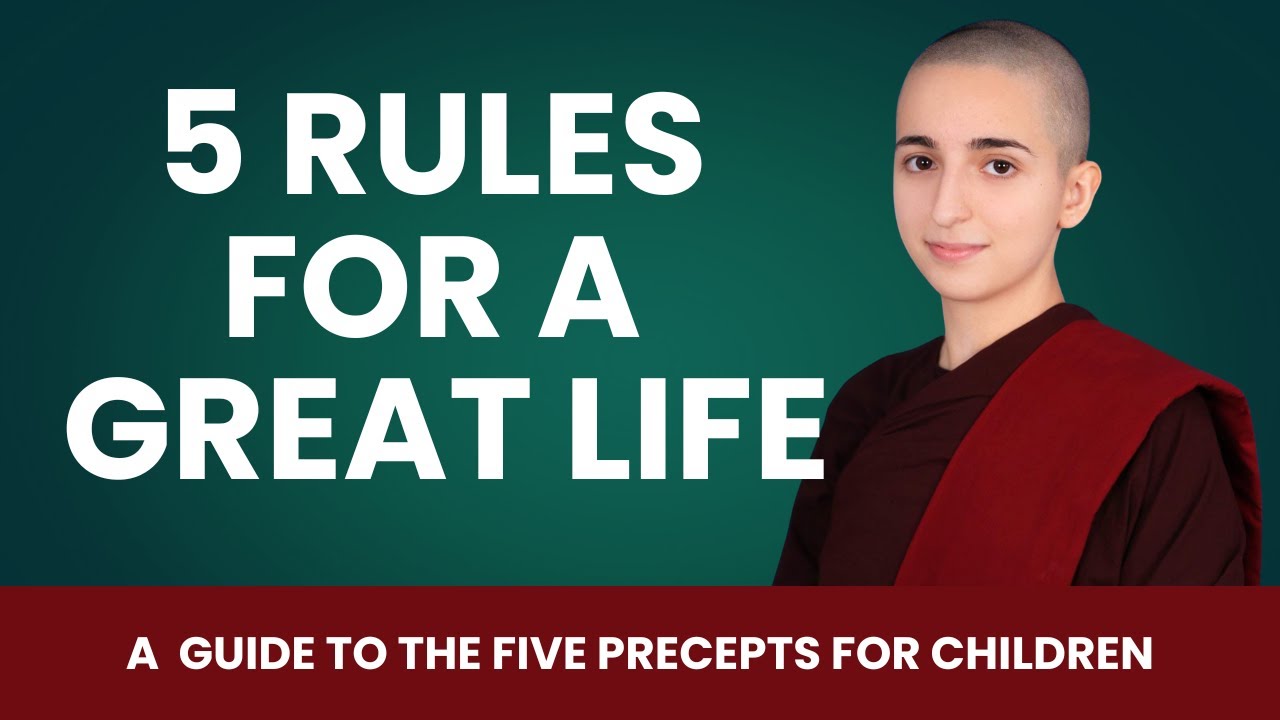 The Five Precepts Explained for Adults & Children | Simple Dhamma ...