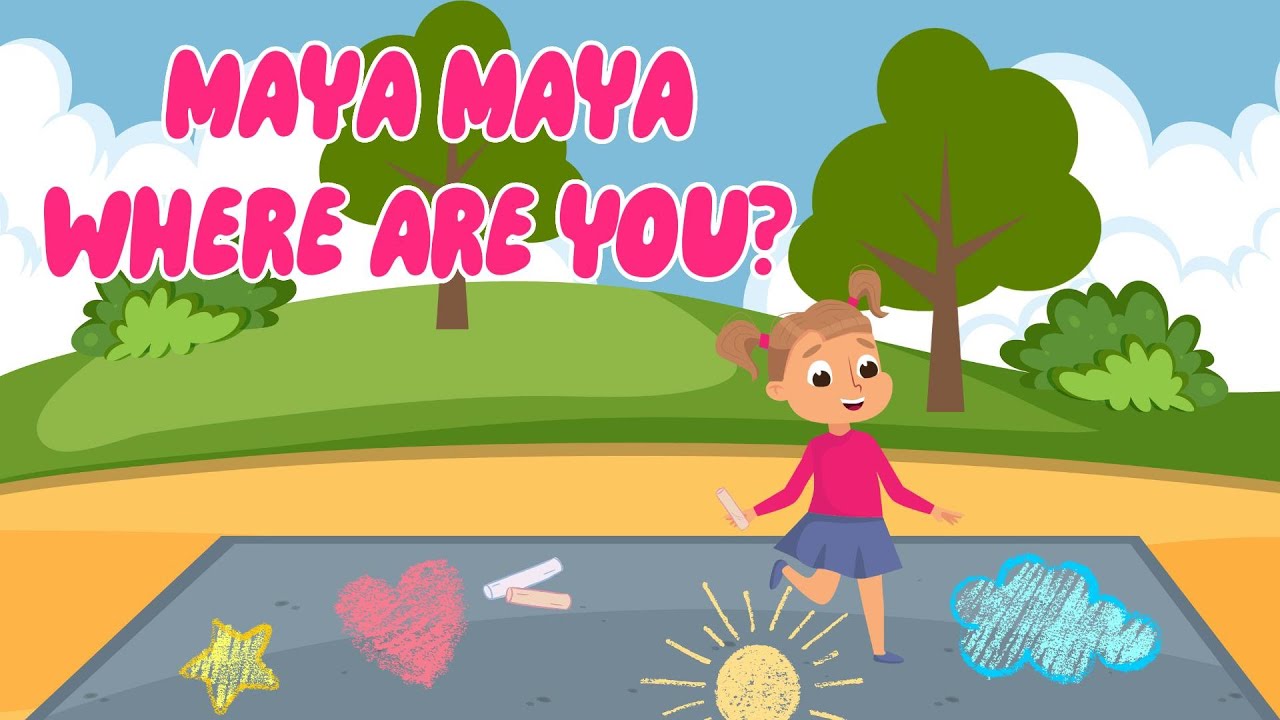Maya, Maya, Where are you?! - YouTube