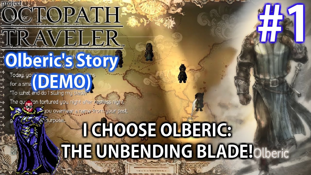 OLBERIC: THE UNBENDING BLADE! | Project Octopath Traveler Demo (Switch ...