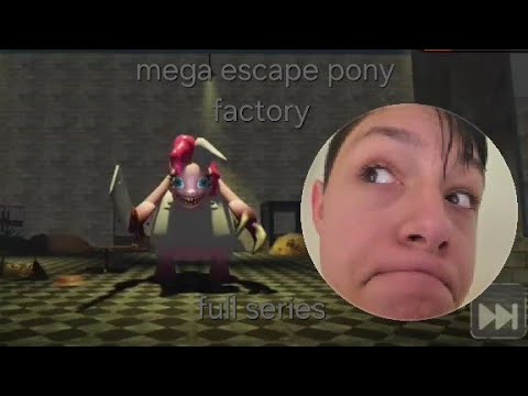 mega escape pony factory (full series) - YouTube