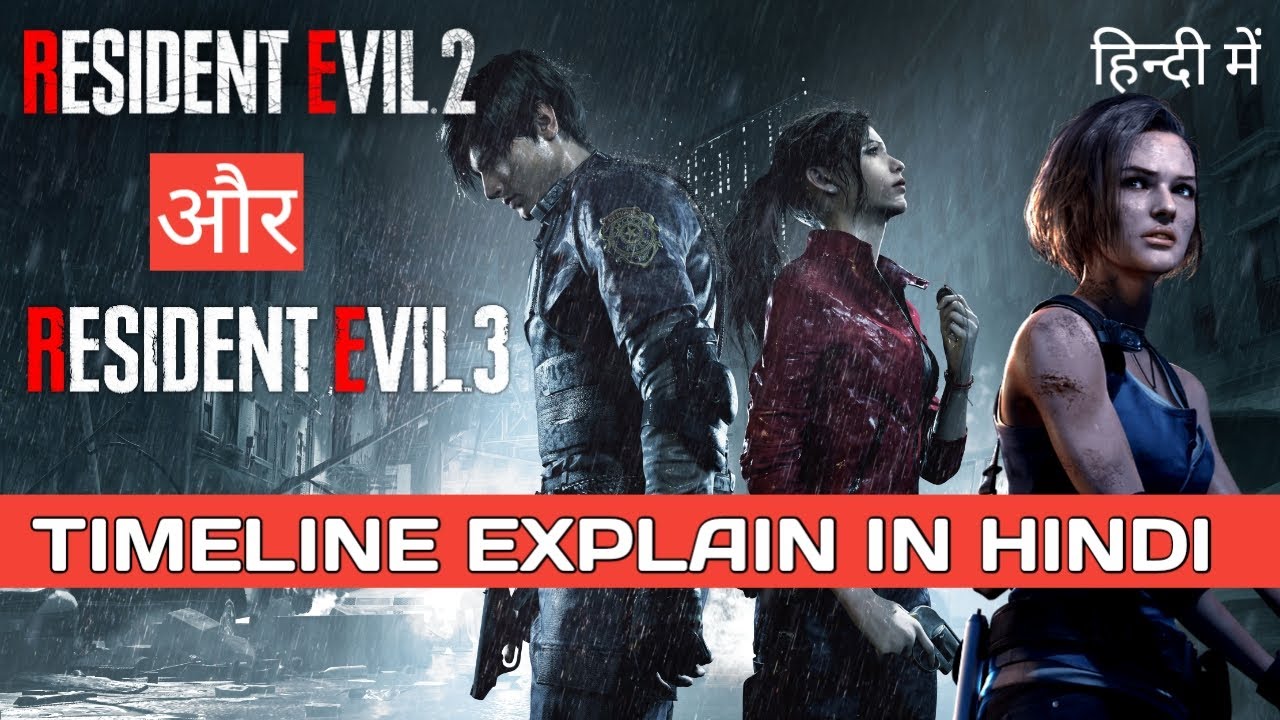 Explain Resident Evil 2 And Resident Evil 3 Remake Timeline Story In ...