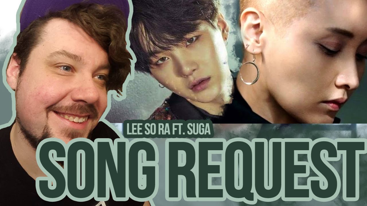 Mikey Reacts to LeeSoRa(이소라) - Song request(신청곡) (Feat. SUGA of BTS ...