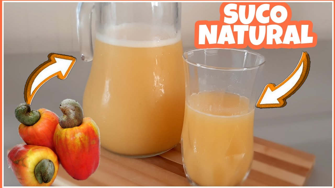 COMO FAZER SUCO DE CAJU | SUCO DE FRUTA | SUCO NATURAL - YouTube