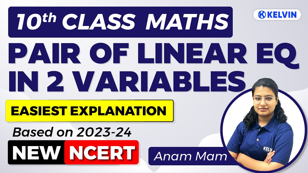 Linear Equations in Two Variables Class 10 One Shot | Class 10 Revision ...