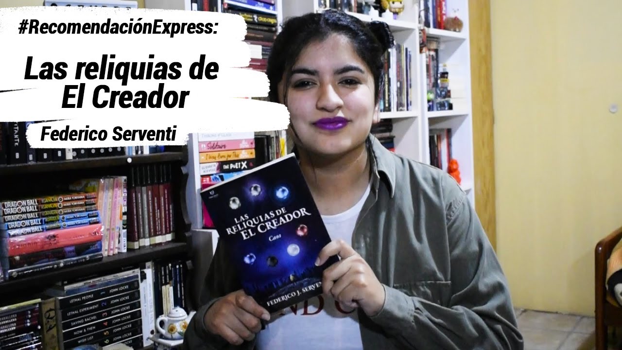 RECO EXPRESS #2 - LAS RELIQUIAS DE EL CREADOR | Flor Castillo. - YouTube