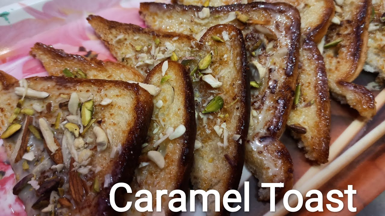 Caramel toast l कैरेमल टोस्ट । झटपट तैयार हो जाने वाली टेस्टी मिठाई ...