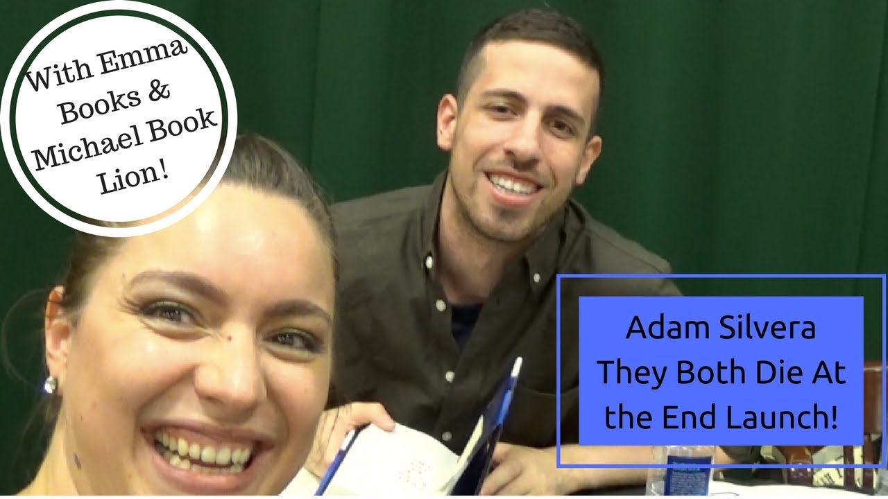 Adam Silvera They Both Die at the End Launch Party with Emma Books ...