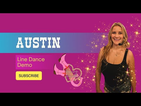 AUSTIN LINE DANCE DEMO - YouTube