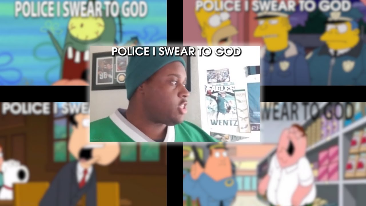 POLICE I SWEAR TO GOD ALTERNATE VERSIONS (PARTS 1 - 5) - YouTube