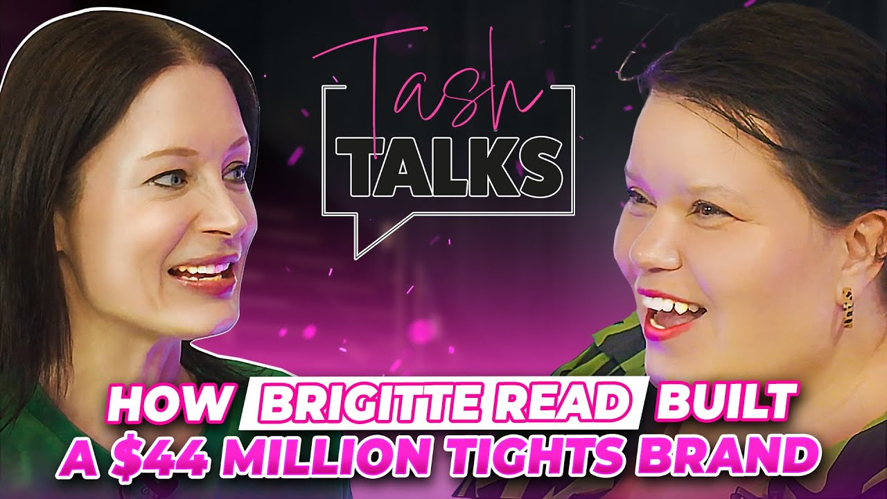 The Secret to Brigitte Read’s Snag Tights Success | Tash Talks | Season ...