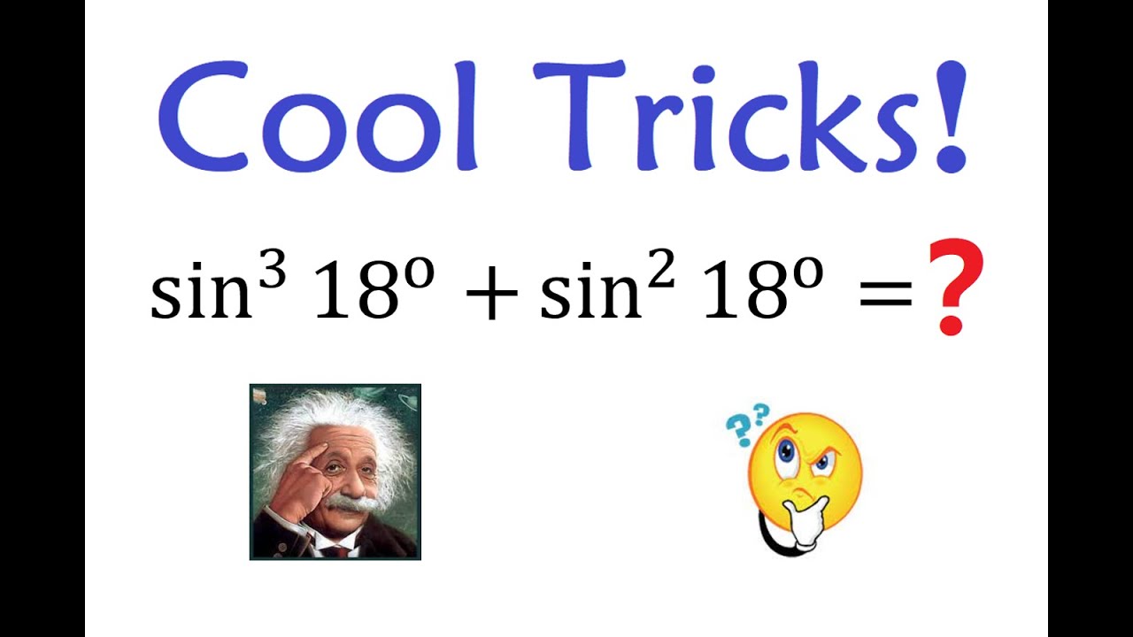 How To Find The Value Of The Trigonometric Expression Sin 3 18 o sin 2
