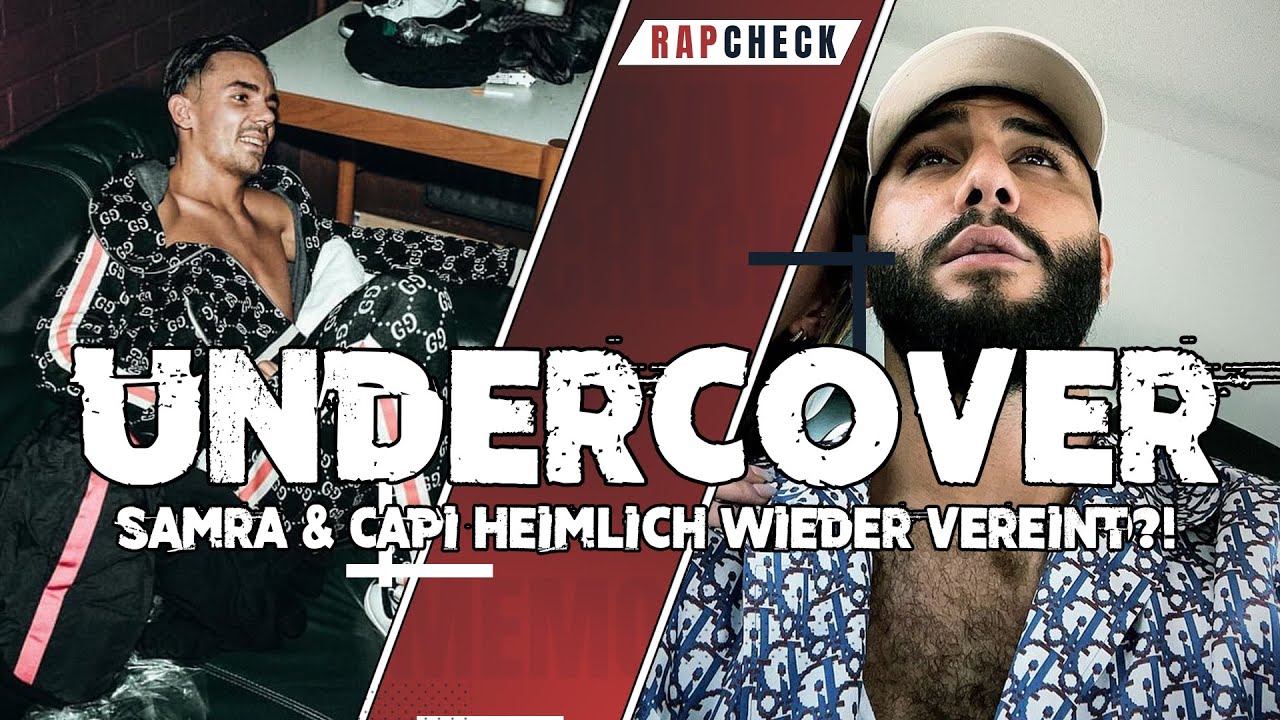 CAPITAL BRA & SAMRA undercover wieder vereint ?! - YouTube