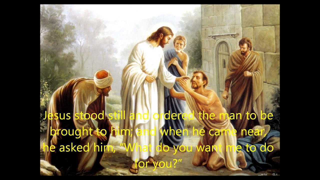 Luke 18 35 43 Jesus Heals A Blind Beggar December 11 2014 YouTube