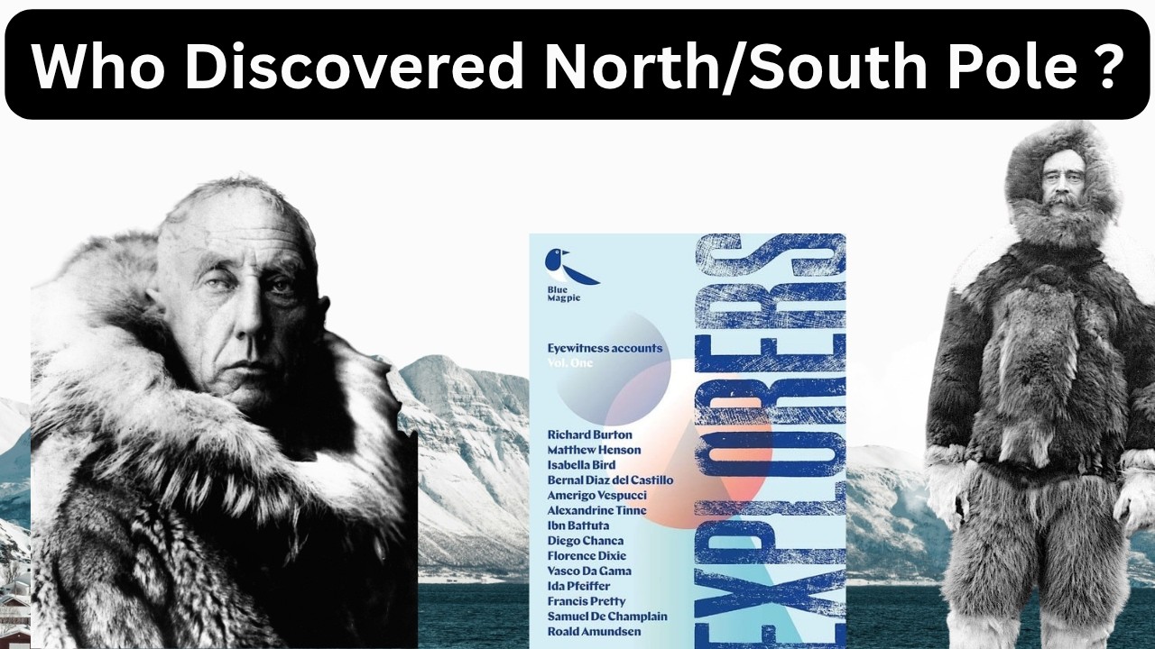 Who Discovered North/South Pole ? - YouTube