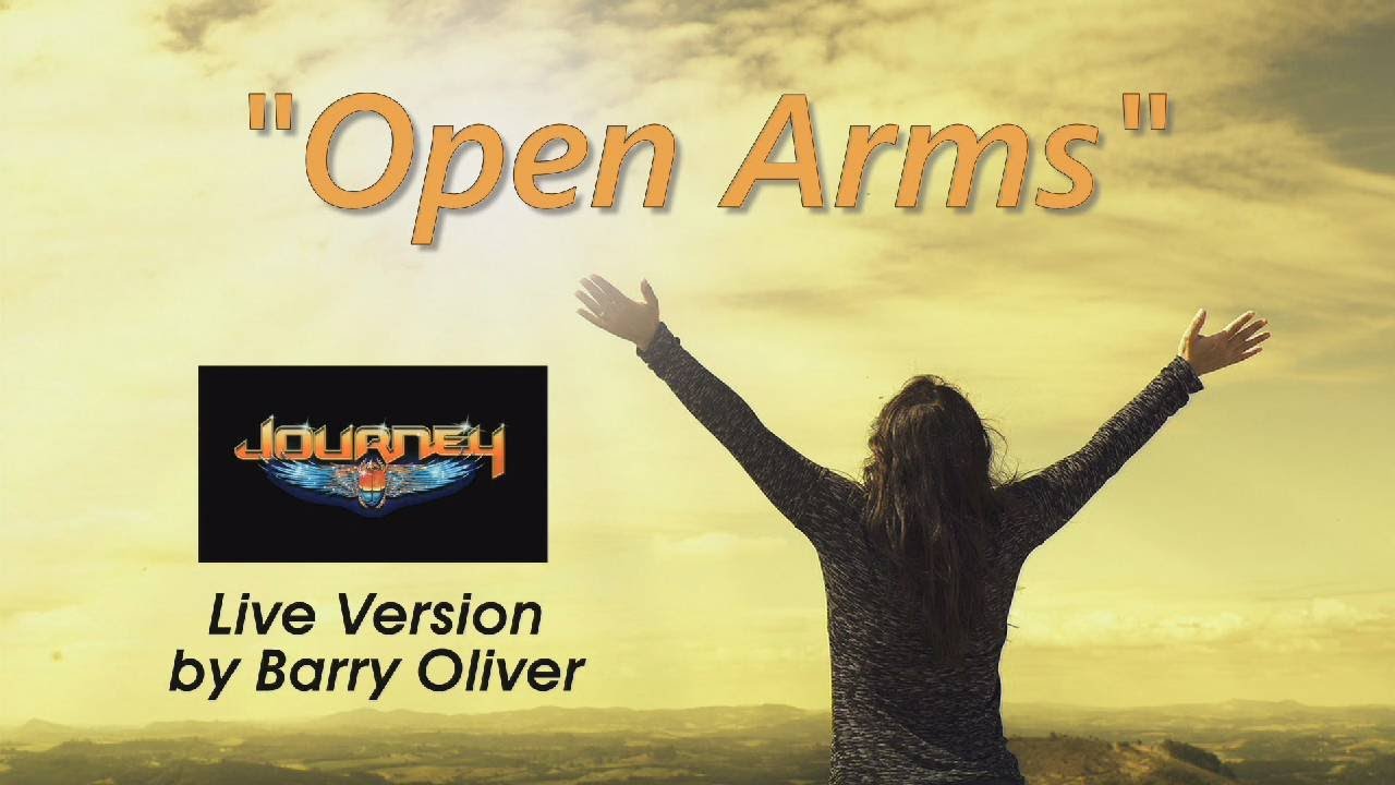 Open Arms - Journey cover by Barry Oliver - YouTube
