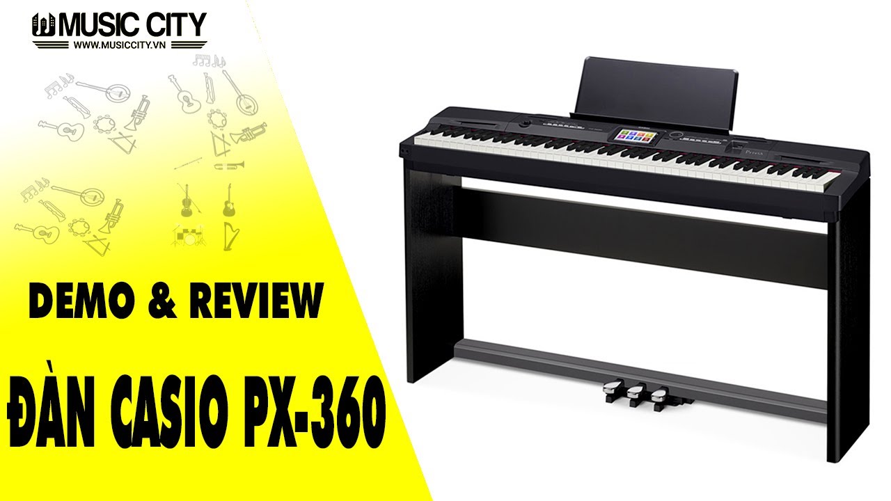Demo Đàn Piano Casio PX-360M - Music City - YouTube