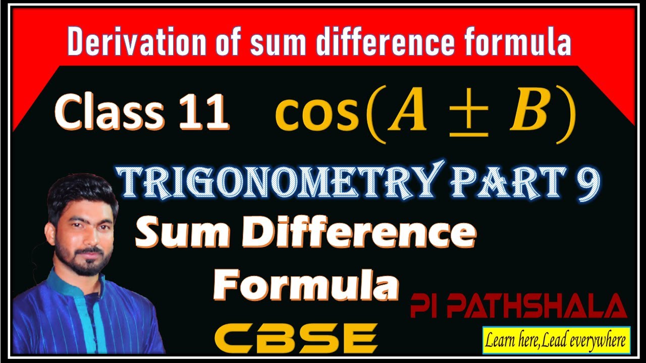 Trigonometry | Class 11| Sum difference formula of cos| Derivation| In ...