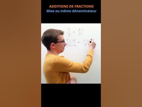 Mettre au même dénominateur - ADDITIONS DE FRACTIONS - YouTube