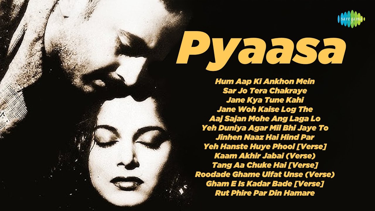 Pyaasa - Full Album | Guru Dutt | Waheeda Rehman | Hum Aap Ki Ankhon ...