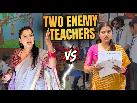 Two enemy teachers in school 🏫 👩‍🏫 |sejalgaba |school 