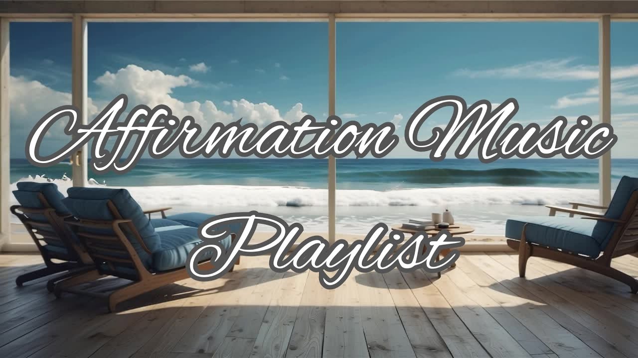 Affirmation Music Playlist for Success, Wealth, Abundance, Positive ...