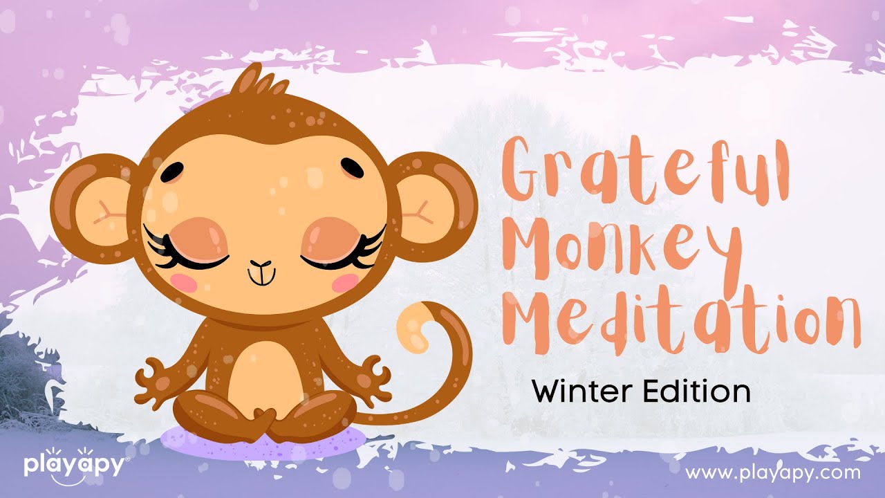GRATEFUL MONKEY MEDITATION - WINTER EDITION | 5-Minute Meditation ...