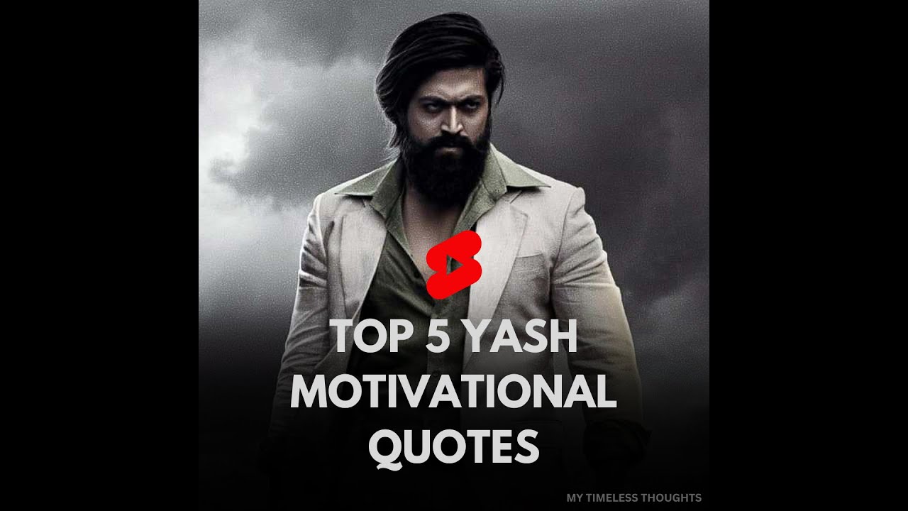 Yash Motivational Quotes l Rocking Star Yash Motivational Thoughts in ...