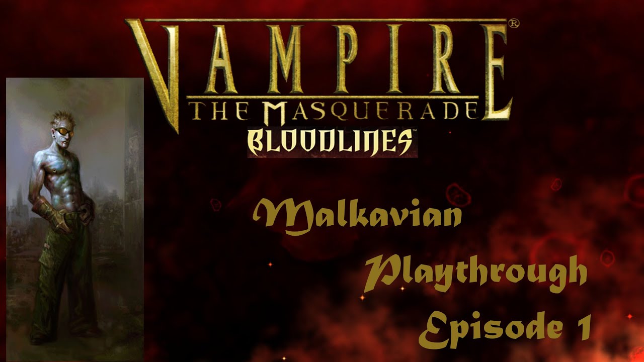 Vampire the Masquerade Bloodlines: Malkavian Episode 1 - Speaking in ...
