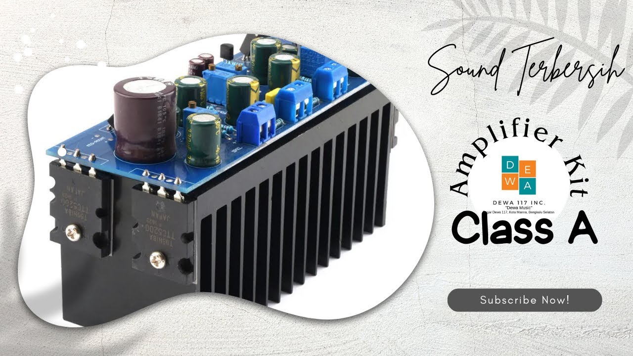 Merakit Amplifier Class A dengan Kit dari China 🇨🇳 (via eBay) - YouTube