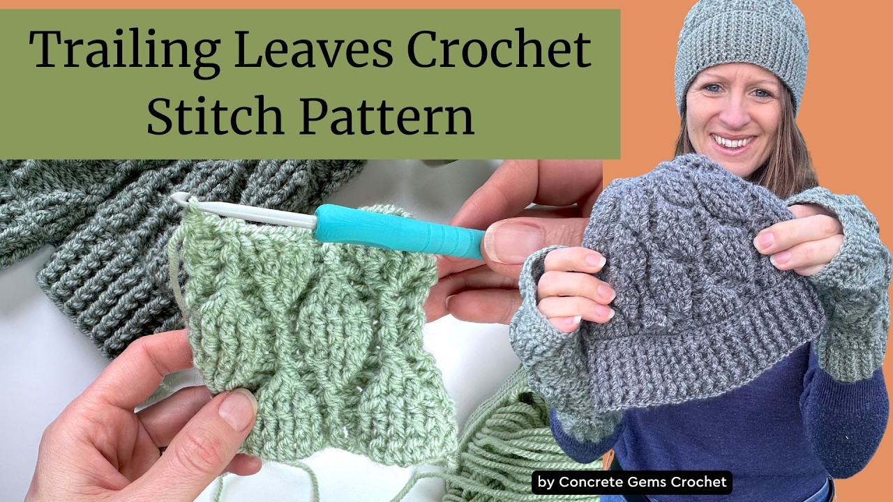 Trailing Leaves Stitch Crochet Tutorial | Textured Leaf Pattern (Easy ...