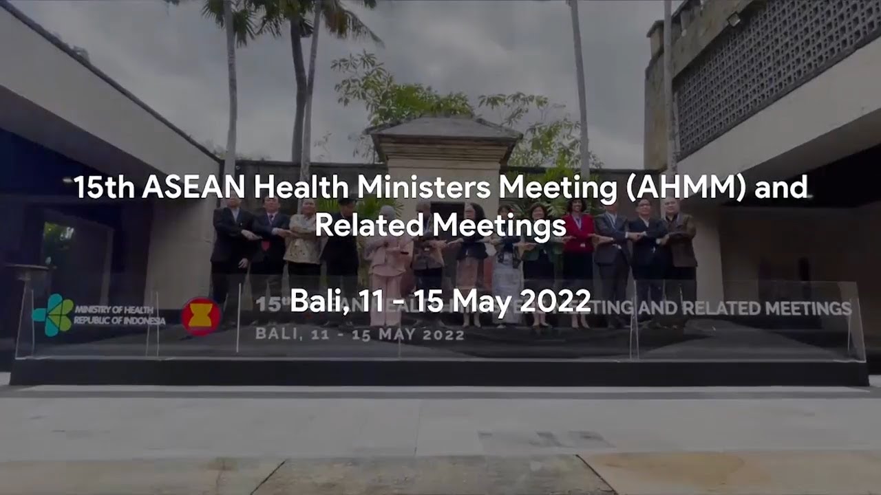 15th ASEAN Health Ministers Meeting AHMM and Related Meetings - YouTube