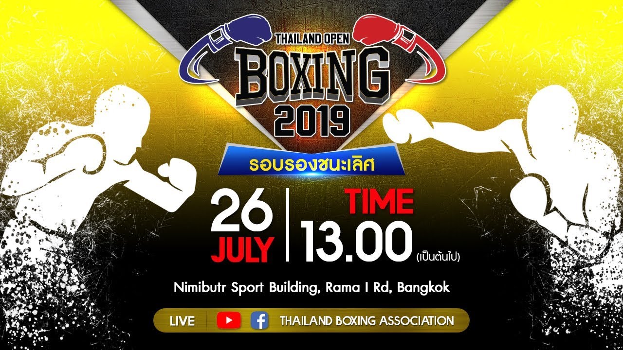 THAILAND OPEN INTERNATIONAL BOXING TOURNAMENT 2019 RING B SEMI-FINAL ...