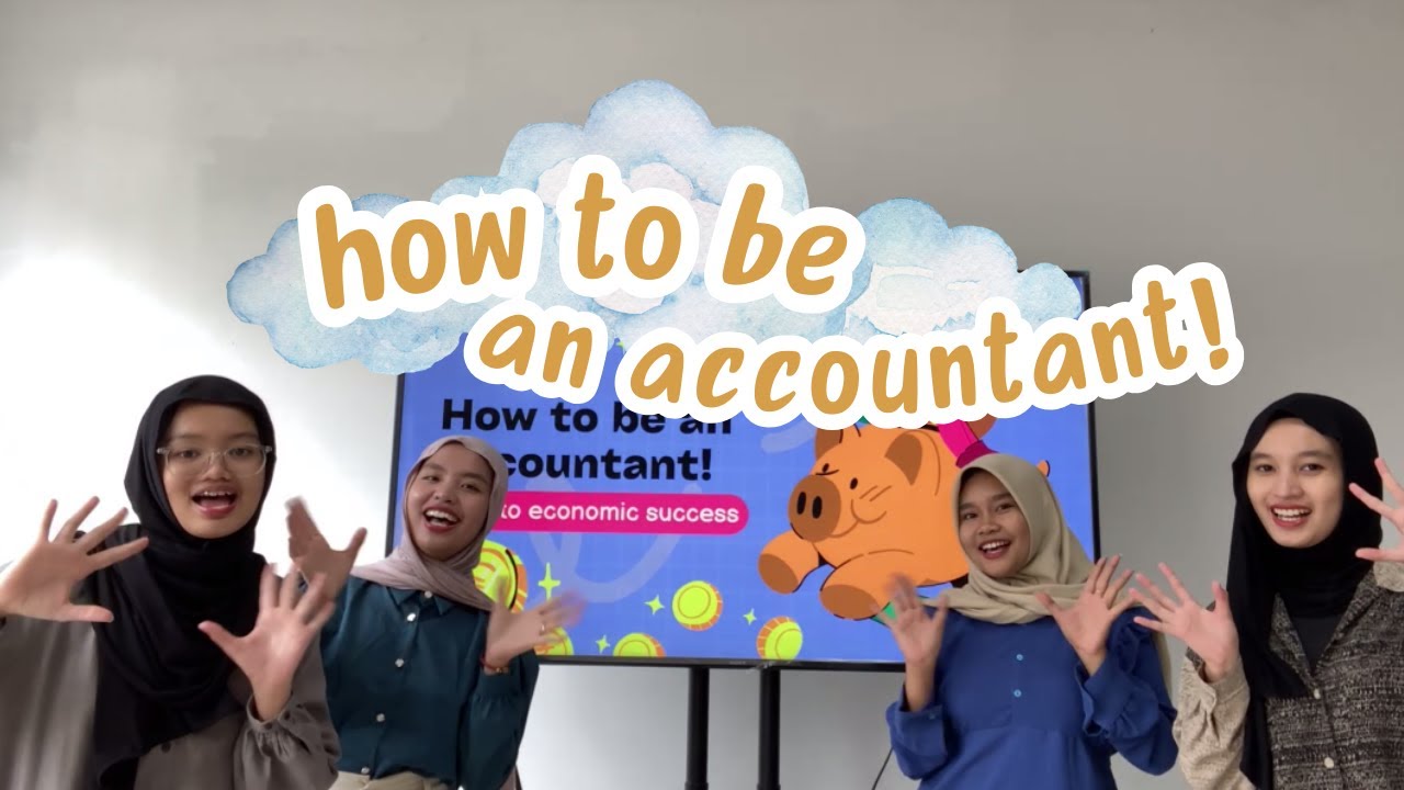 HOW TO BE AN ACCOUNTANT! - YouTube
