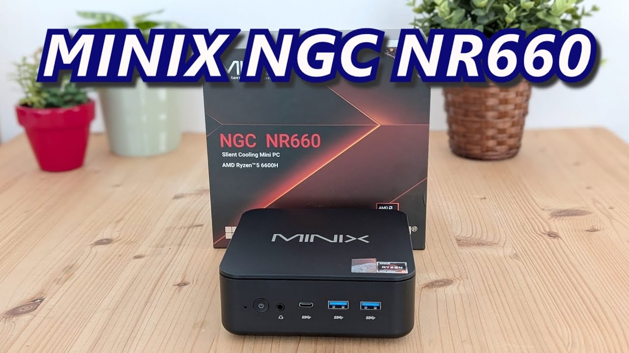 MINIX NGC NR660: mini PC con AMD Radeon 5 6600H - YouTube