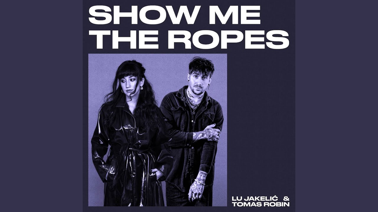 Show Me The Ropes - YouTube