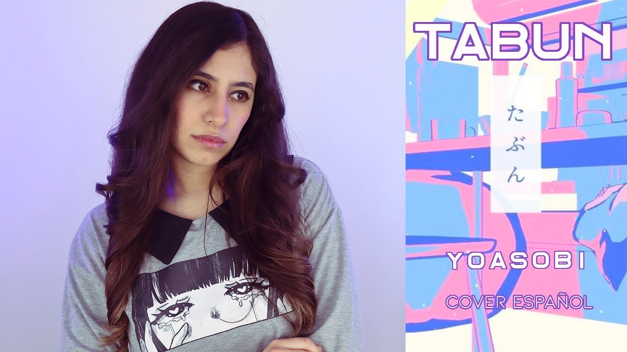 YOASOBI『tabun - たぶん』| FULL COVER ESPAÑOL LATINO | Dianilis - YouTube