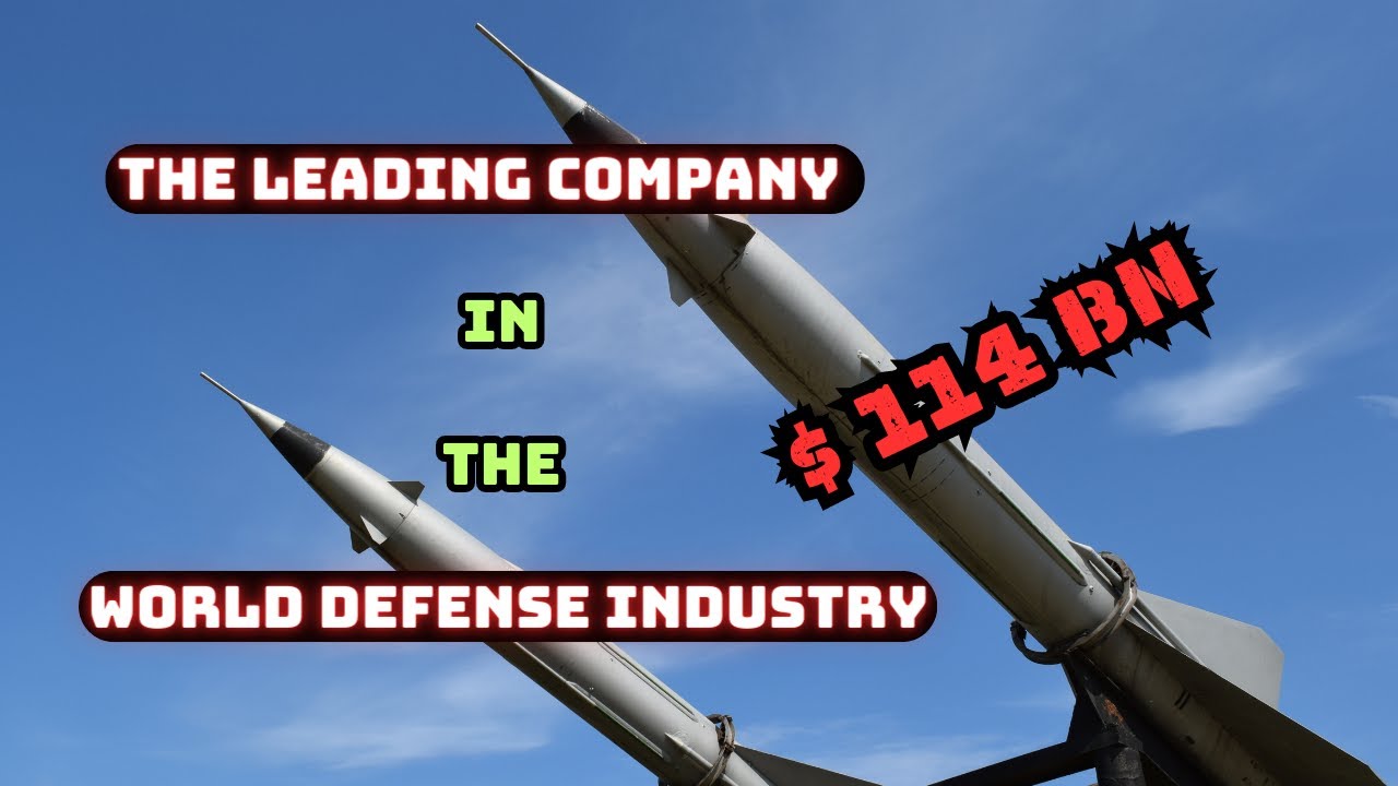 Lockheed Martin: Leading Company in the World Defense Industry - YouTube