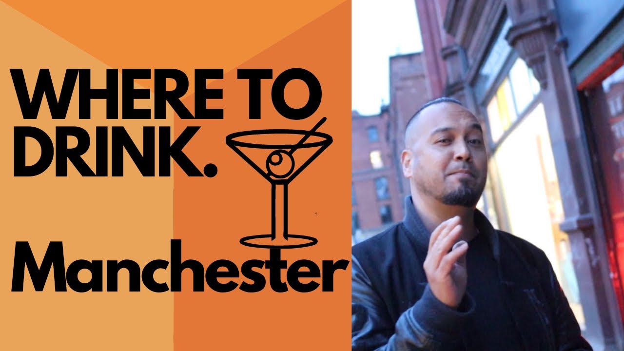 WHERE TO DRINK- The best cocktail bars in Manchester - YouTube