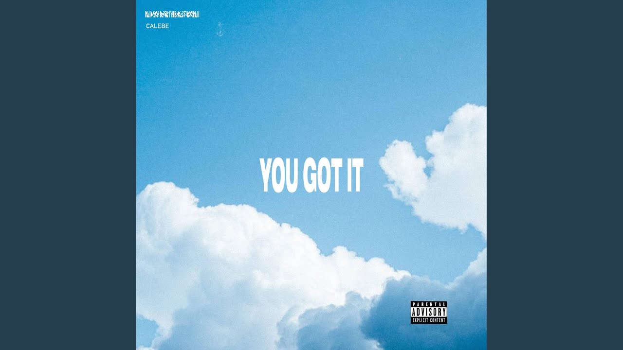You Got It - YouTube