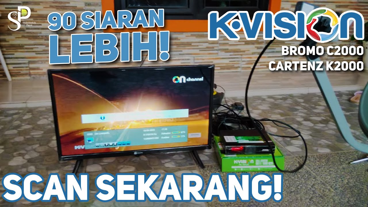 Panduan Cara SCAN ULANG Siaran Teracak di K-vision Bromo & Cartenz ...