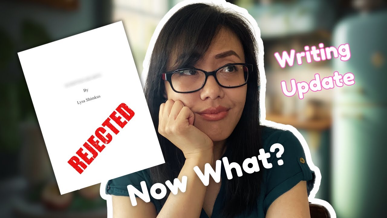 Every Writer Gets Rejected 😩 How I'm dealing with publication rejection ...