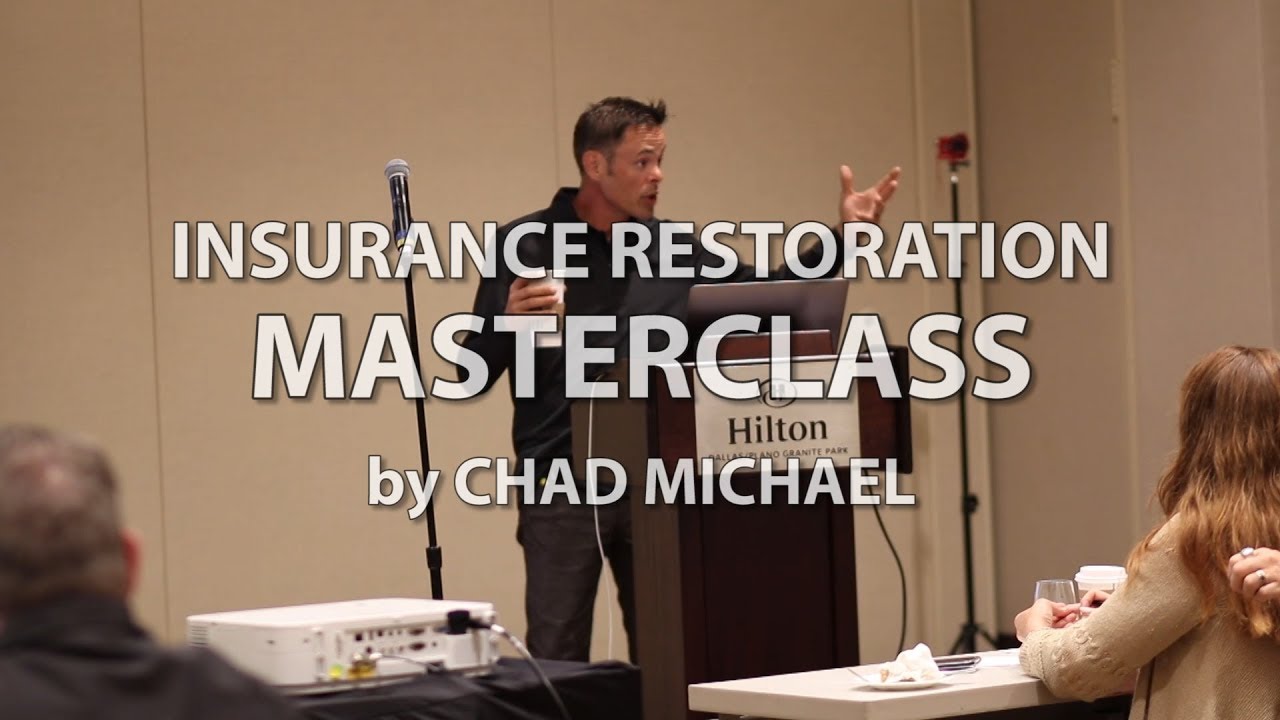 Insurance Restoration Masterclass by Chad Michael - YouTube