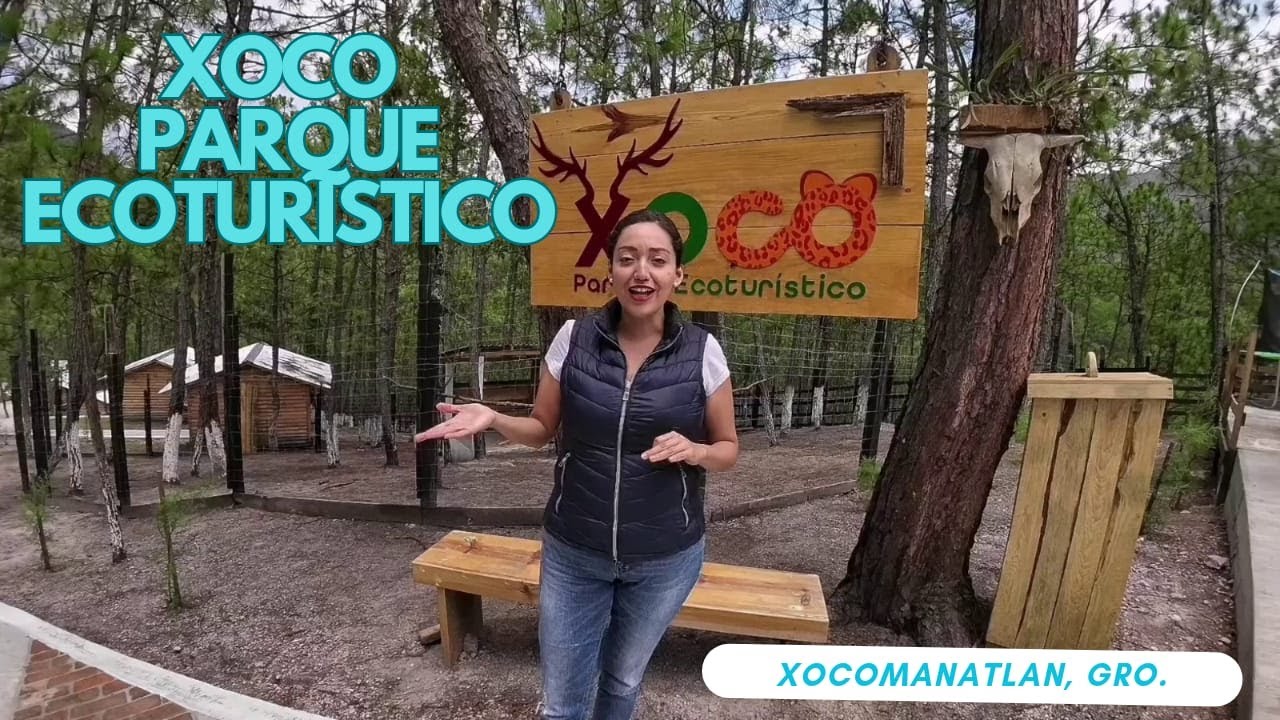 Parque Ecoturistíco ¨XOCO¨ en XOCOMANATLAN, GRO. - YouTube