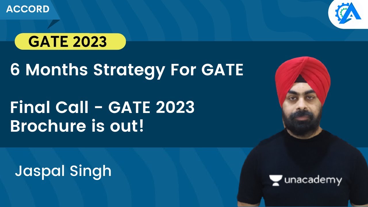 6 Months Strategy For GATE | Final Call GATE 2023 Brochure is out! | GATE & ESE 2023 | Jaspal ...