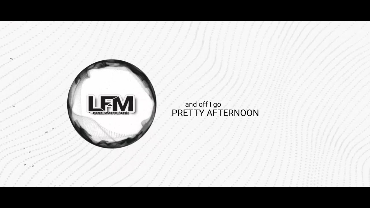 Andrah - Pretty Afternoon (Lyrics) - YouTube