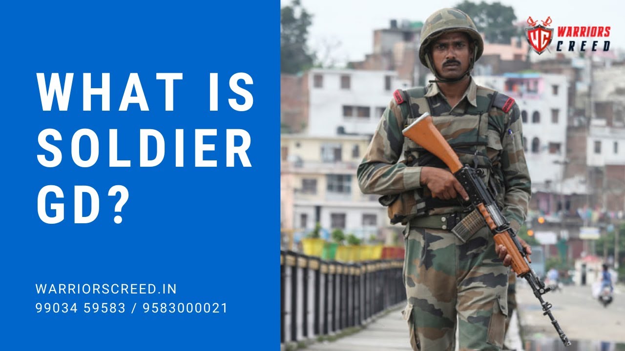 INDIAN ARMY SOLDIER GD-General Duty - YouTube