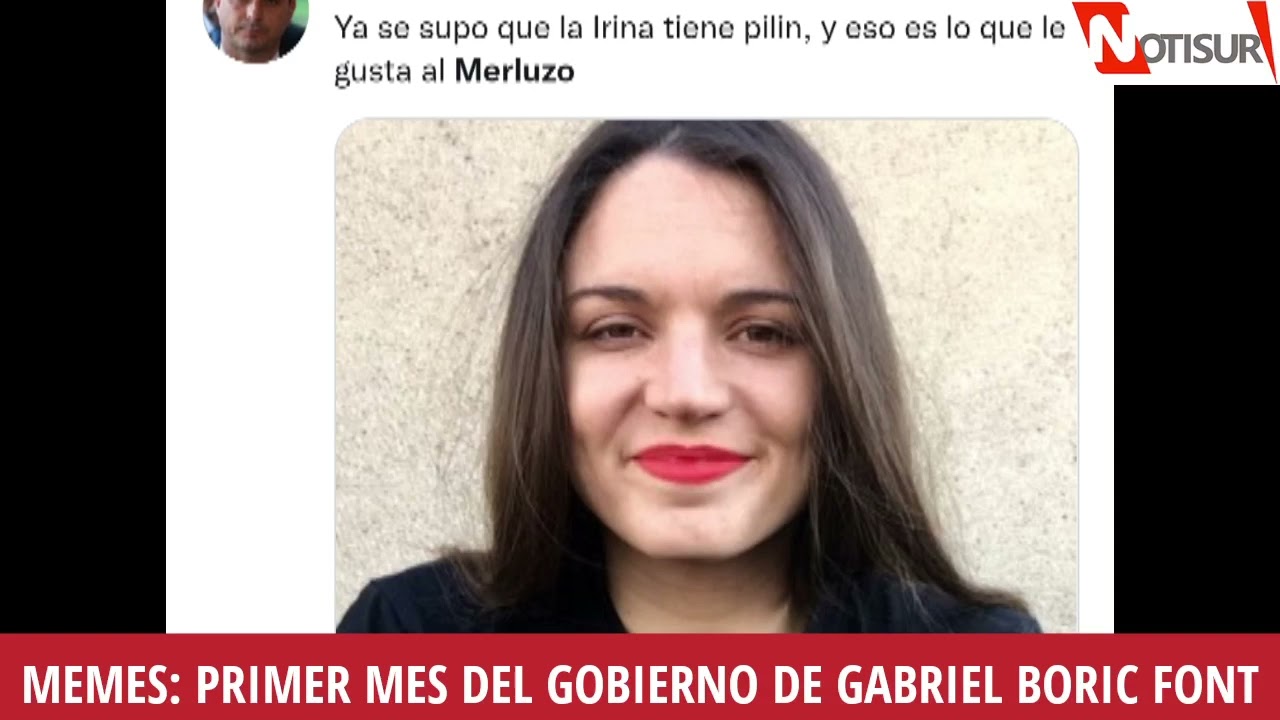 Memes: Primer mes del Gobierno de Gabriel Boric Font - YouTube