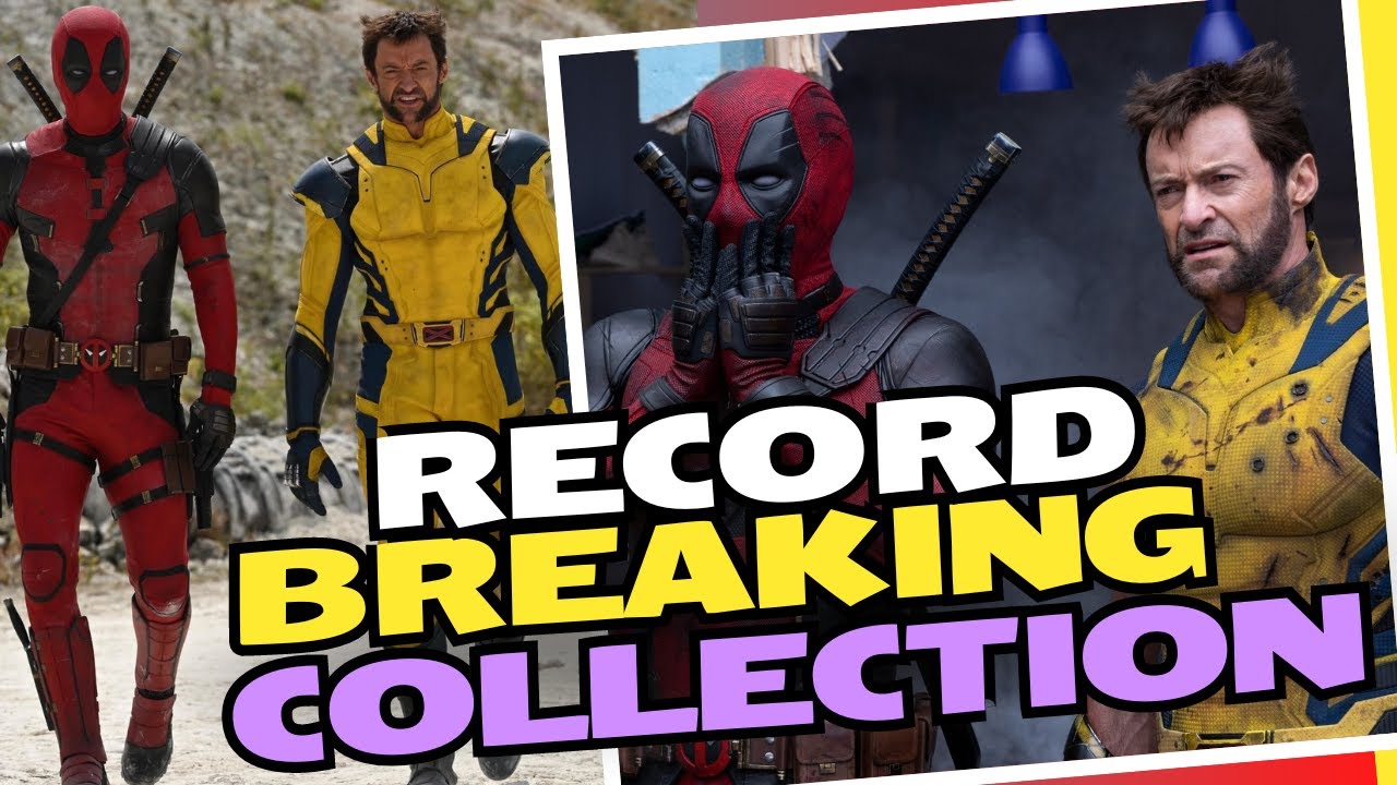 Deadpool & Wolverine SMASH $550 Million in 5 Days! - YouTube