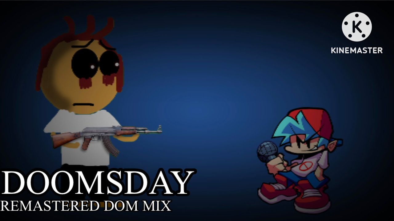Doomsday but Dom Sings It (REMASTERED FNF COVER) - YouTube